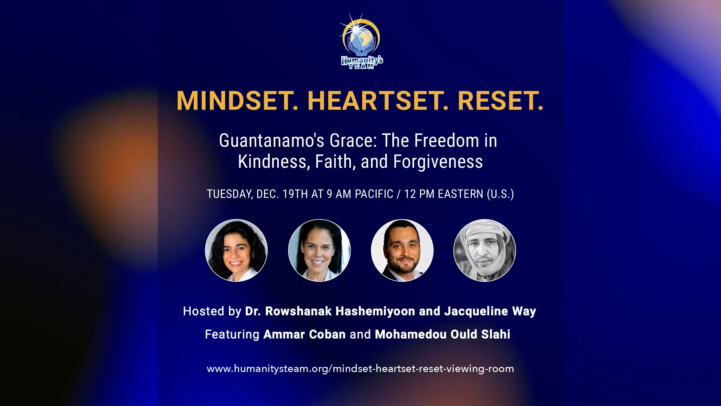 Mindset. Heartset. Reset. - 12-19-2023 - Mohamedou Ould Slahi & Ammer ...