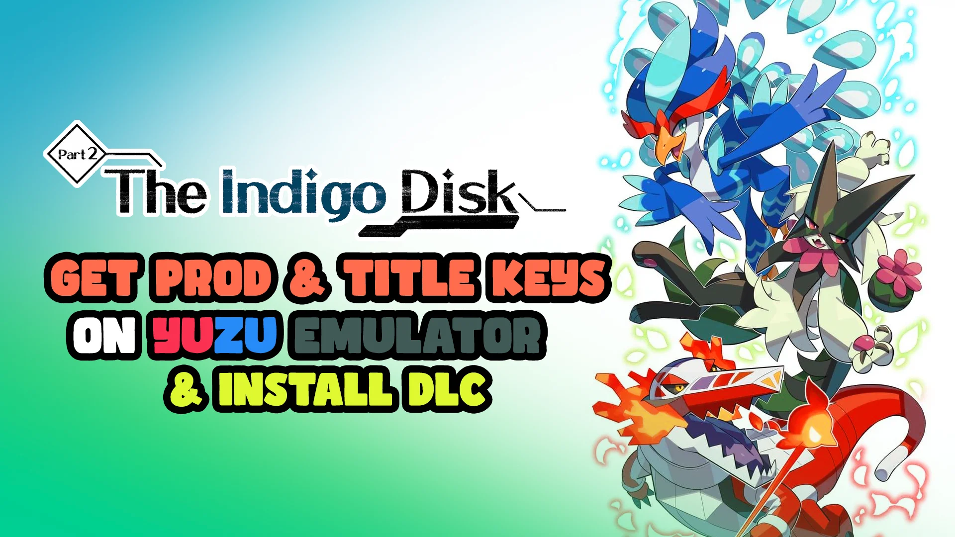 Get YUZU with prod keys & title keys - Indigo Disk DLC Install Guide on ...