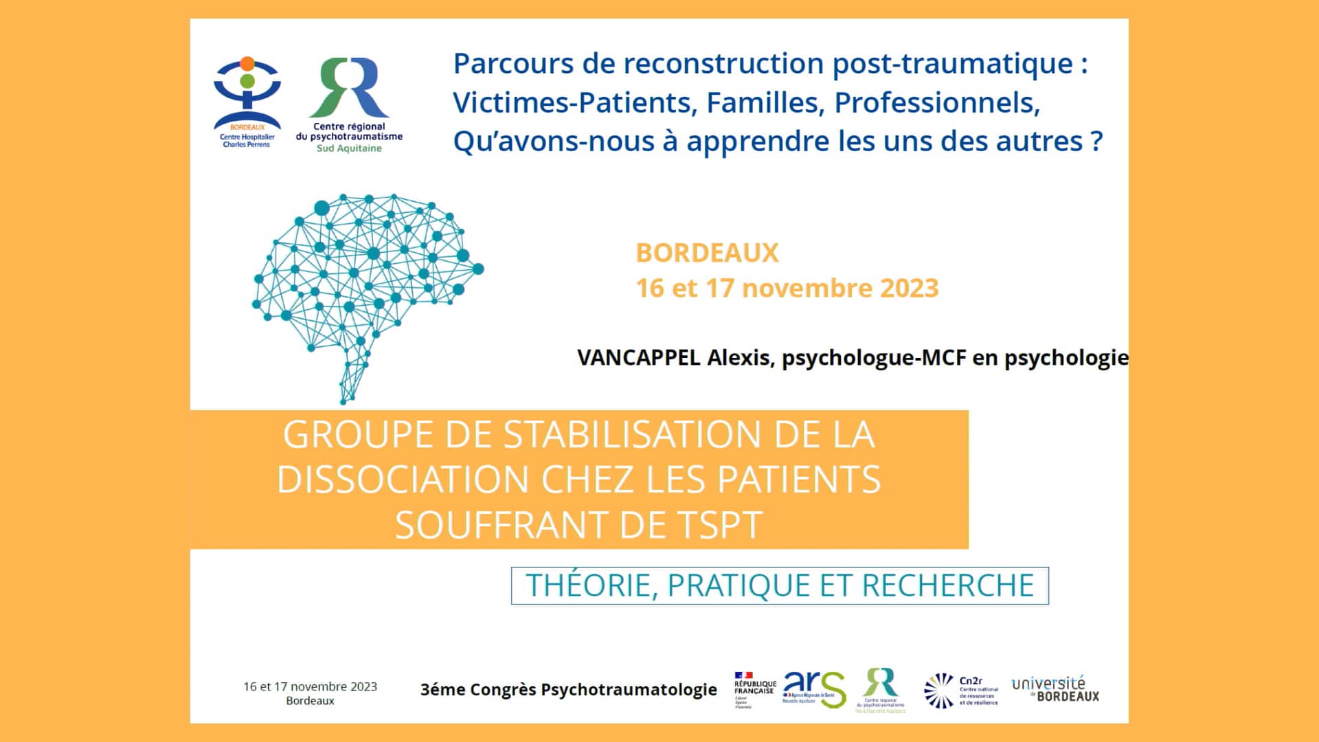 GROUPE DE STABILISATION DE LA DISSOCIATION CHEZ LES PATIENTS SOUFFRANT ...