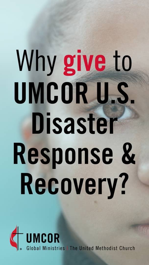 Why Give to UMCOR U.S. Disaster Response & Recovery? on Vimeo