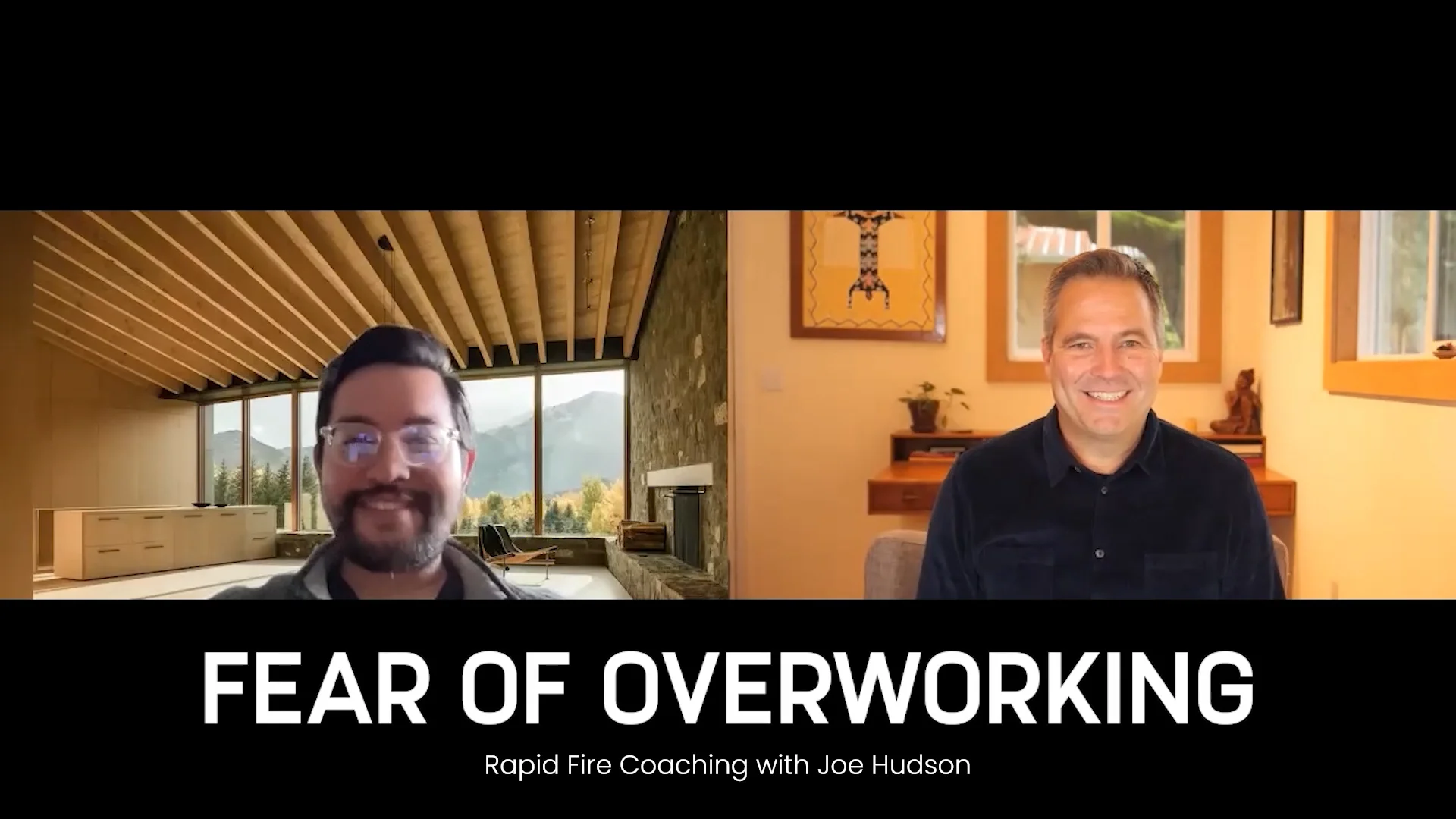 Fear of Overworking | Rapid Fire Coaching With Joe Hudson
