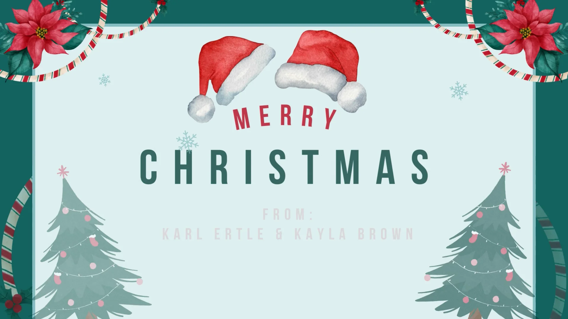 A Christmas Message from Karl Ertle and Kayla Brown on Vimeo