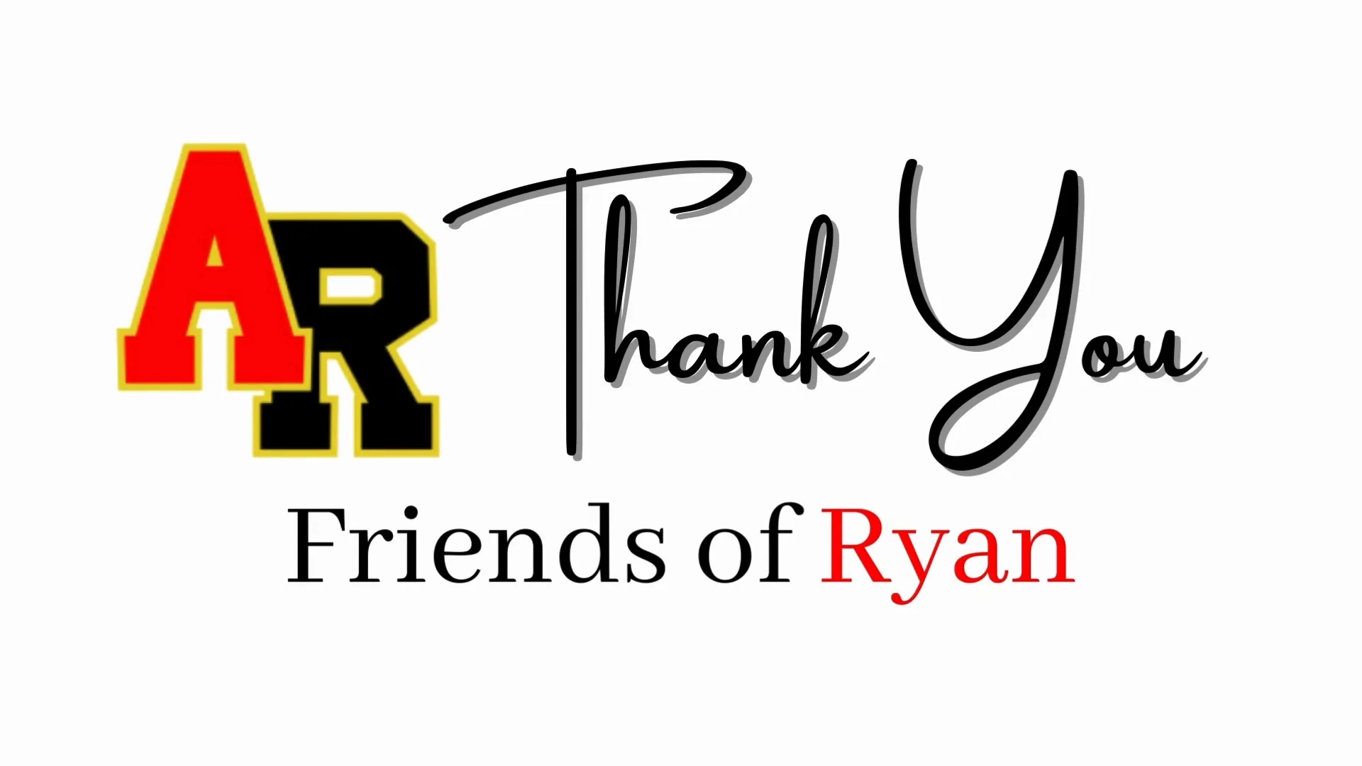 Friends of Ryan Sponsor and Volunteer Recognition Thank You Video on Vimeo