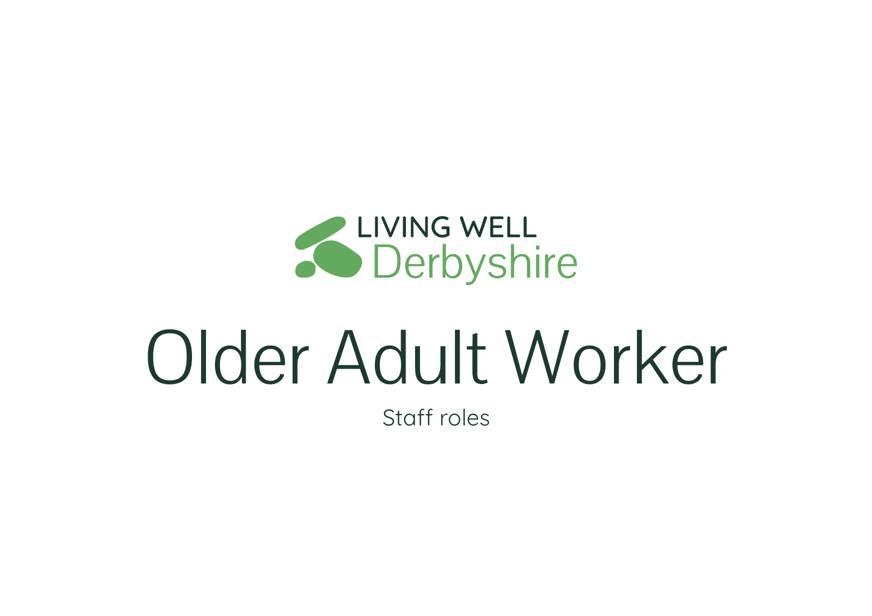 The role of Older Adult Workers at Living Well Derbyshire on Vimeo