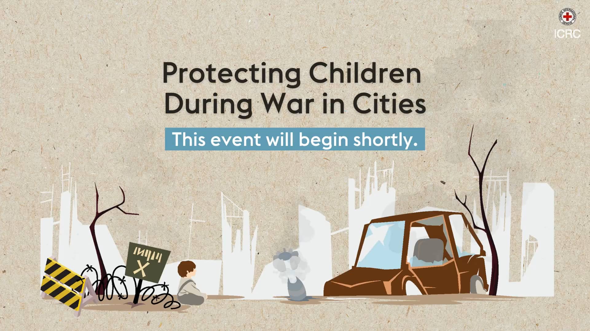 Protecting Children During War in Cities (Full event recording) on Vimeo