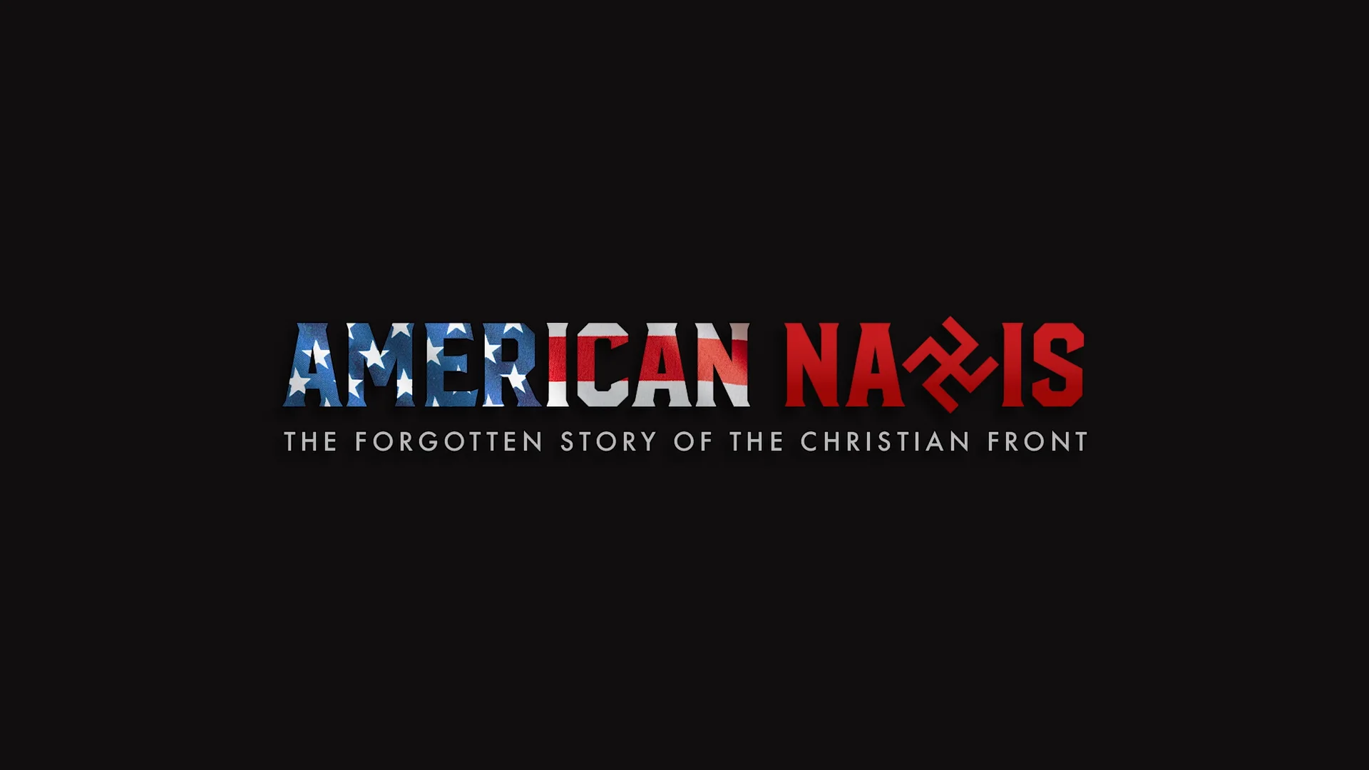 American Nazis: The Forgotten Story of the Christian Front on Vimeo