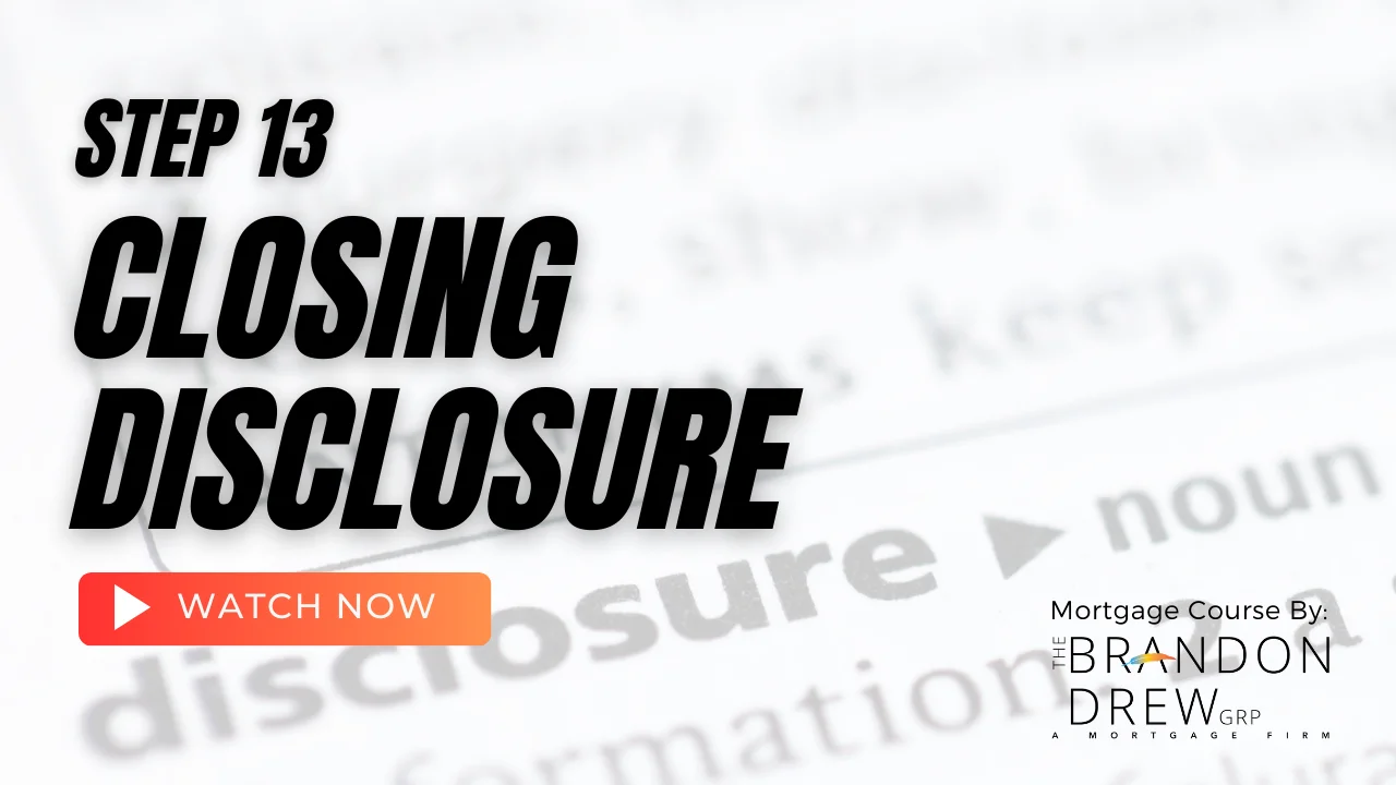 Step 13 - Closing Disclosure on Vimeo