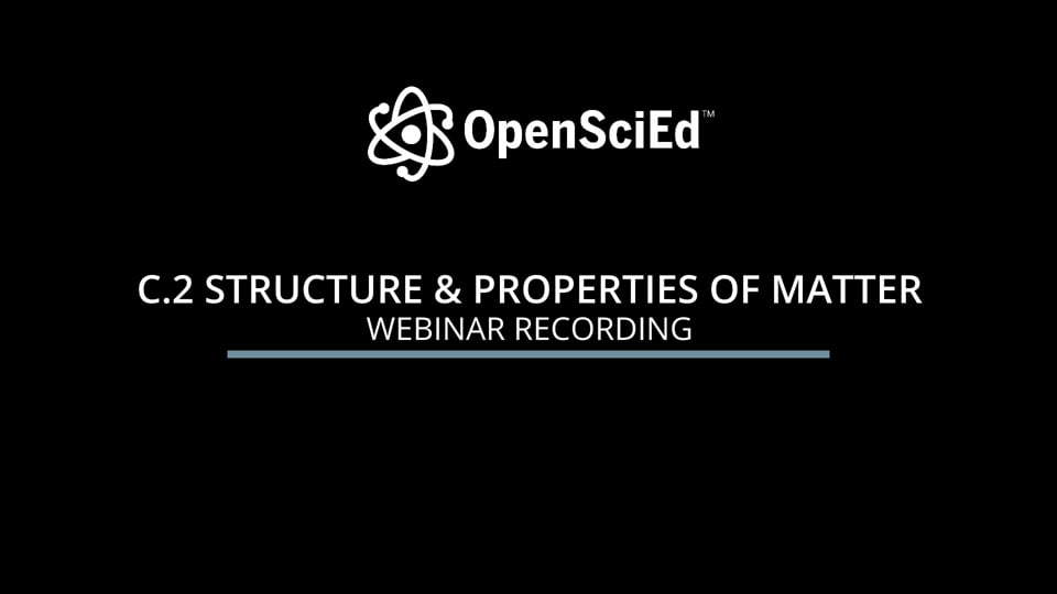 C.2 Structure & Properties of Matter - OpenSciEd