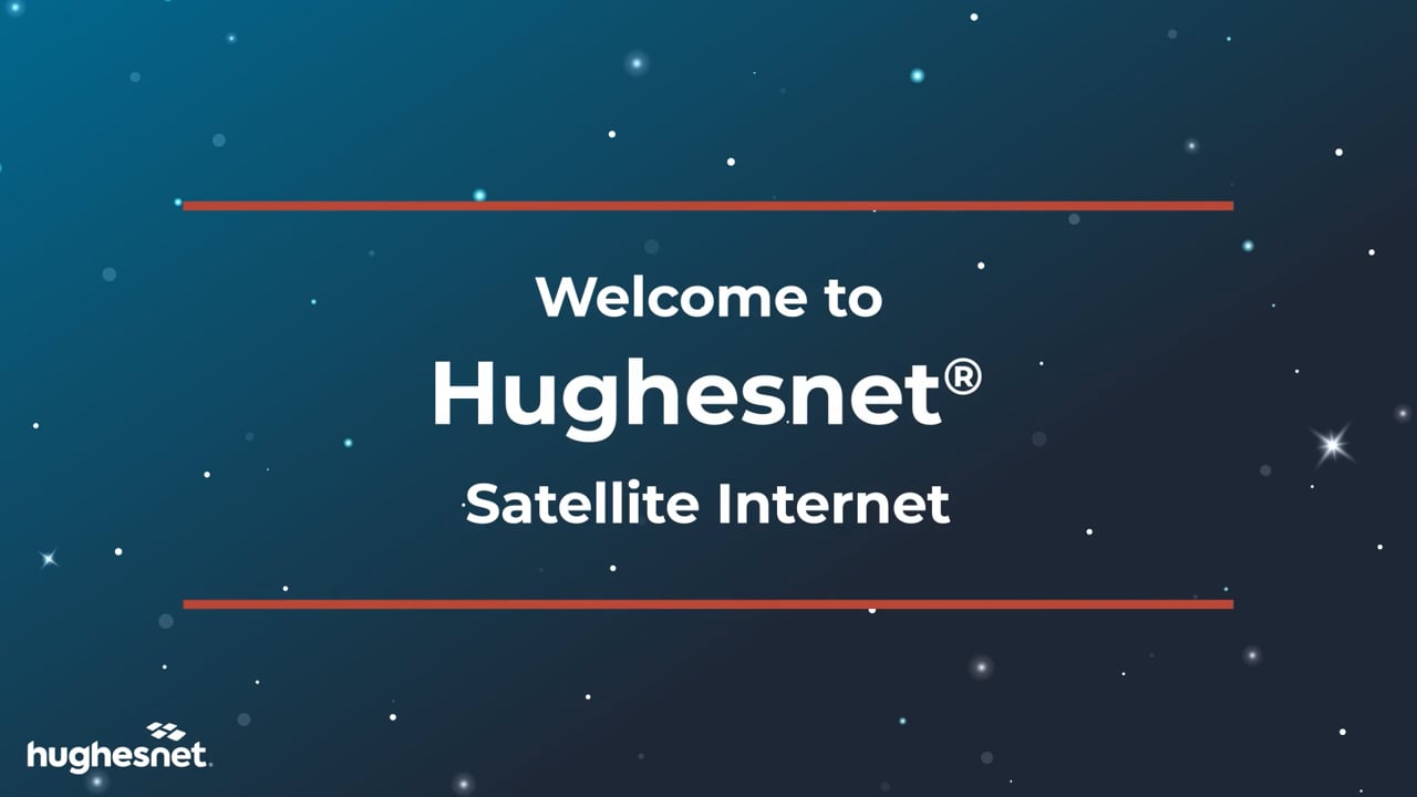 Welcome to HughesNet! - Hughesnet Community - 127340