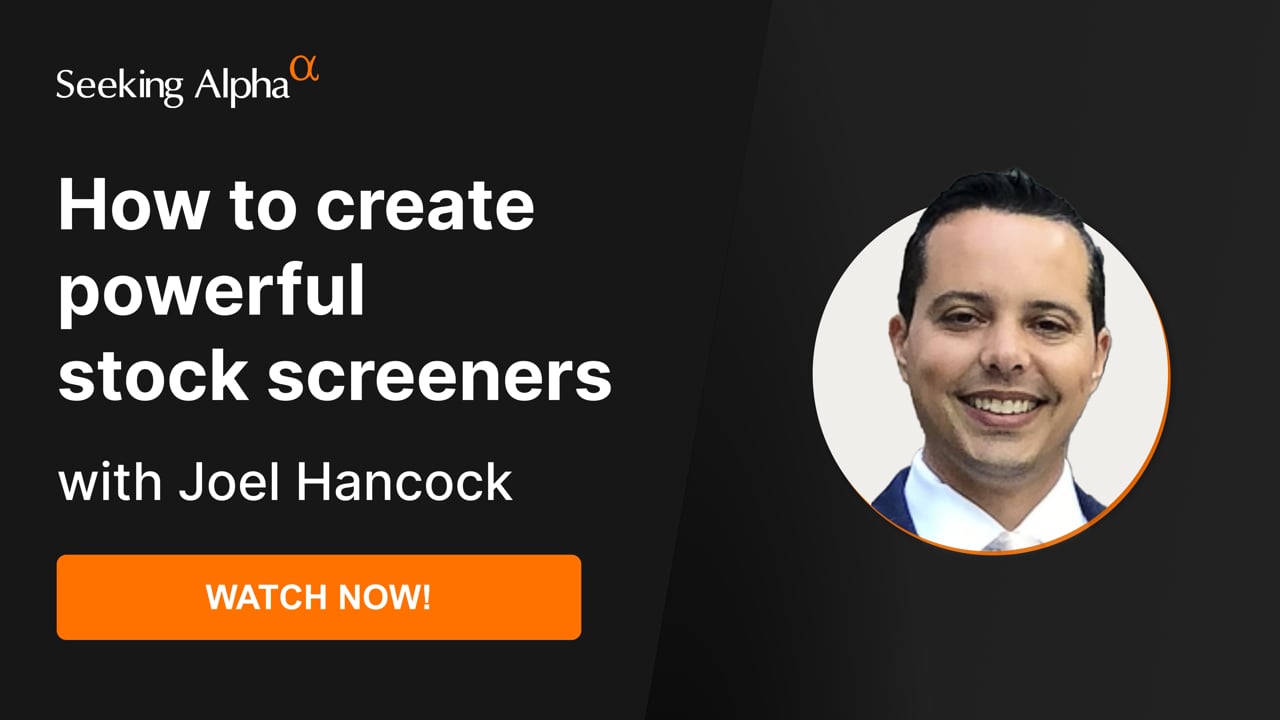Webinar Replay: How To Create Powerful Stock Screeners | Seeking Alpha