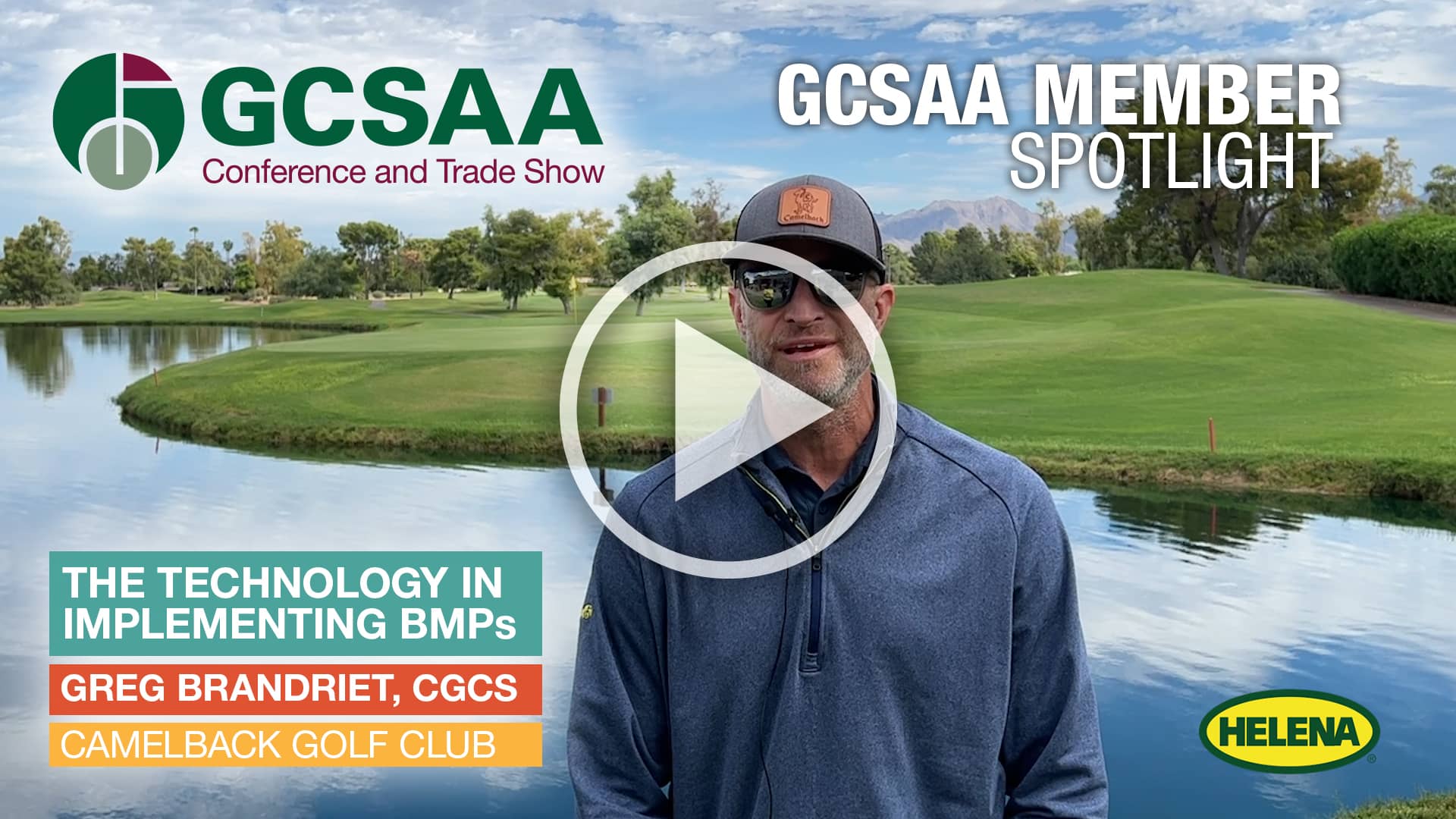 GCSAA Member Spotlight: Greg Brandriet, CGCS | Camelback Golf Club ...