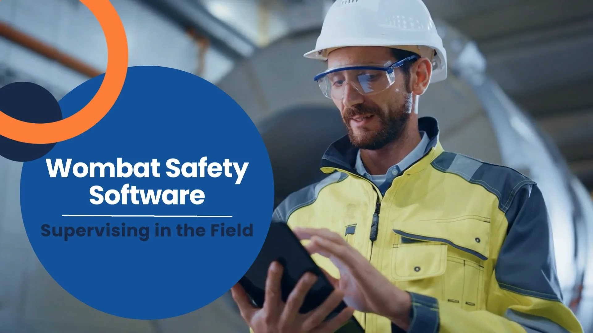 Supervising in the Field: Wombat Safety Software