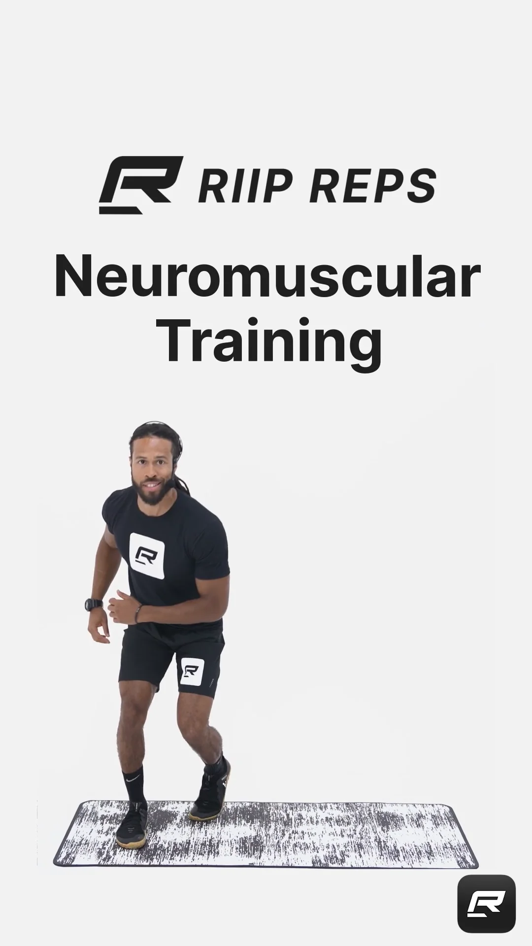RIIP REPS Neuromuscular Training Introduction