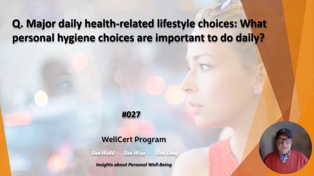 #027 Major daily health-related lifestyle choices: What personal ...