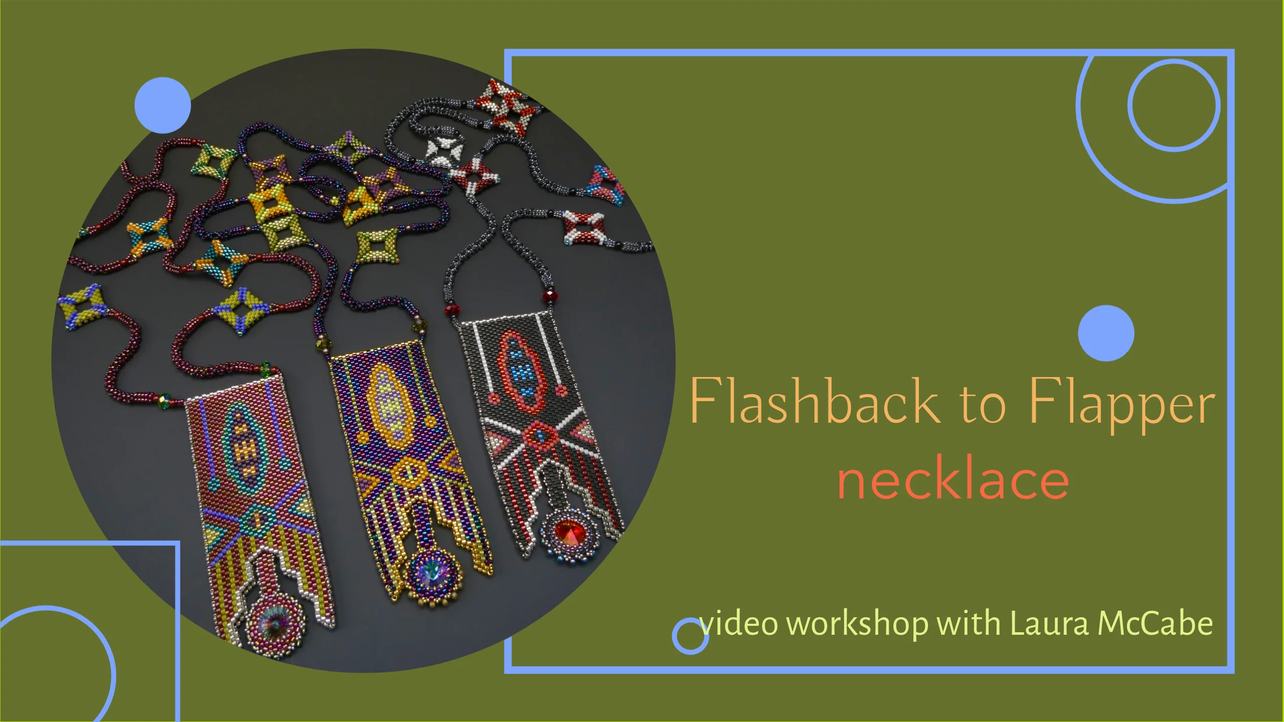 Watch Flashback to Flapper Necklace Video Workshop Online | Vimeo On ...