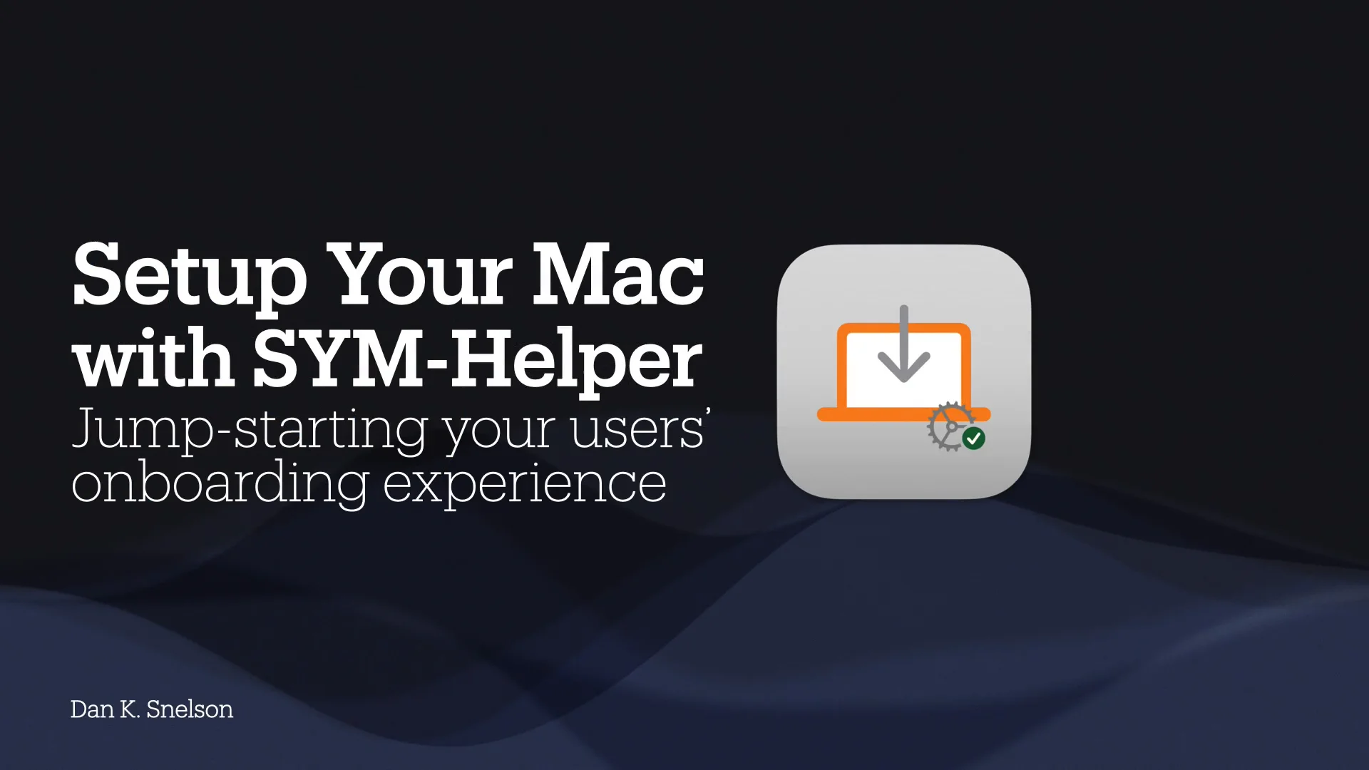 Setup Your Mac with SYM-Helper (1.0.0) on Vimeo