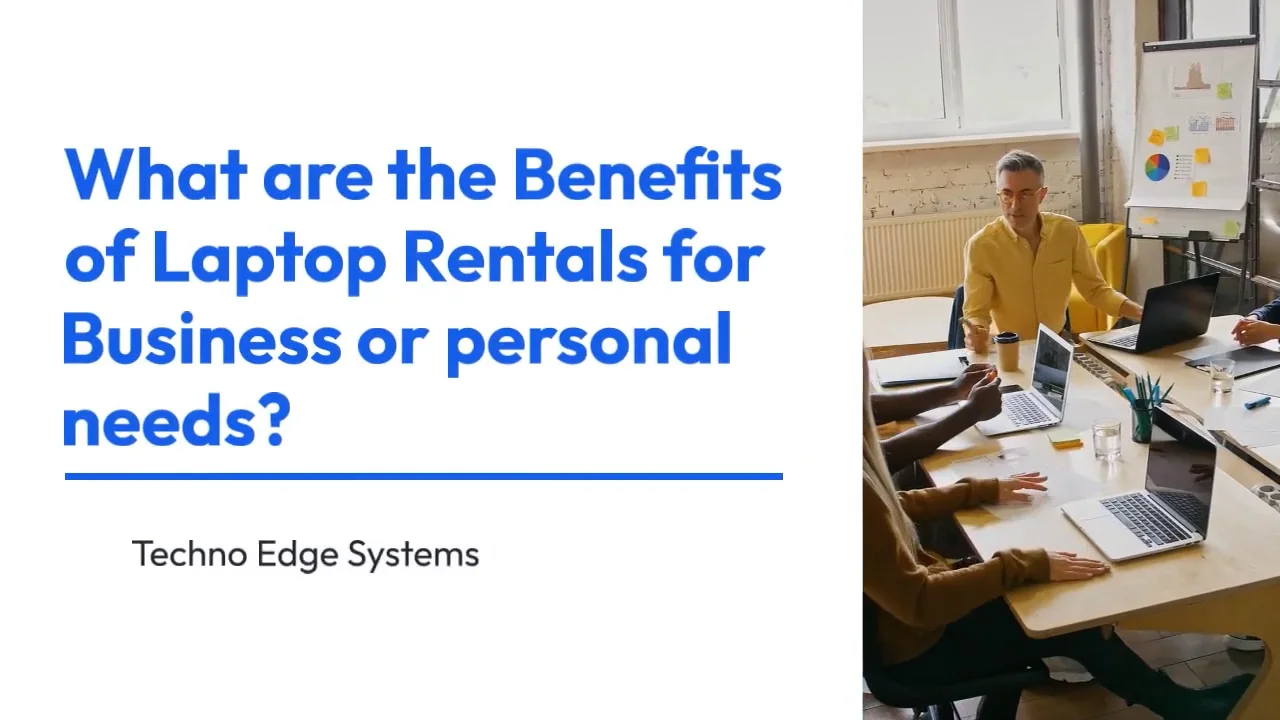 What are the Benefits of Laptop Rentals for Business or personal needs ...