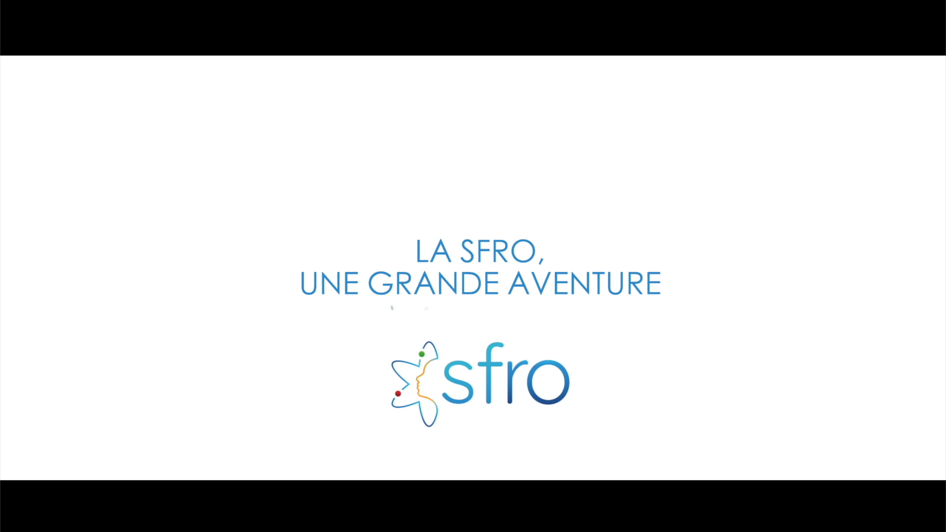 La SFRO, une grande aventure