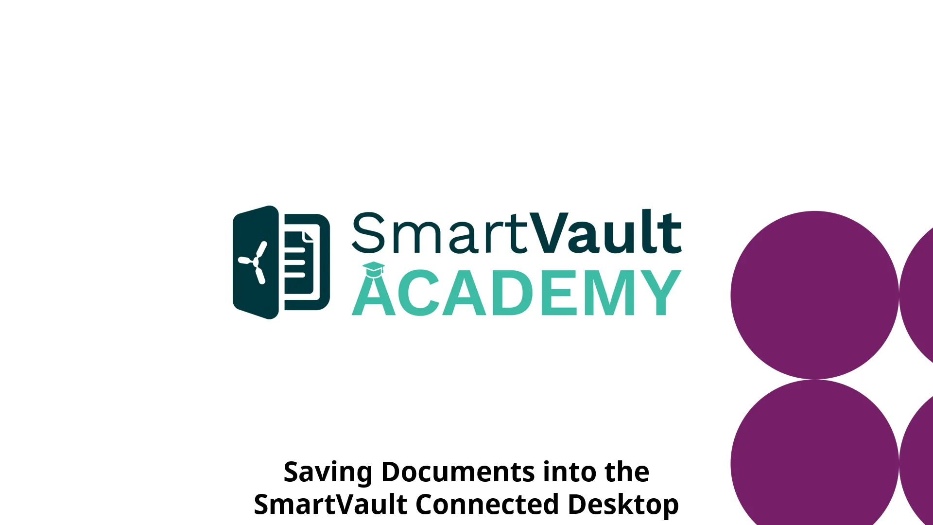 Saving Documents into the SmartVault Connected Desktop