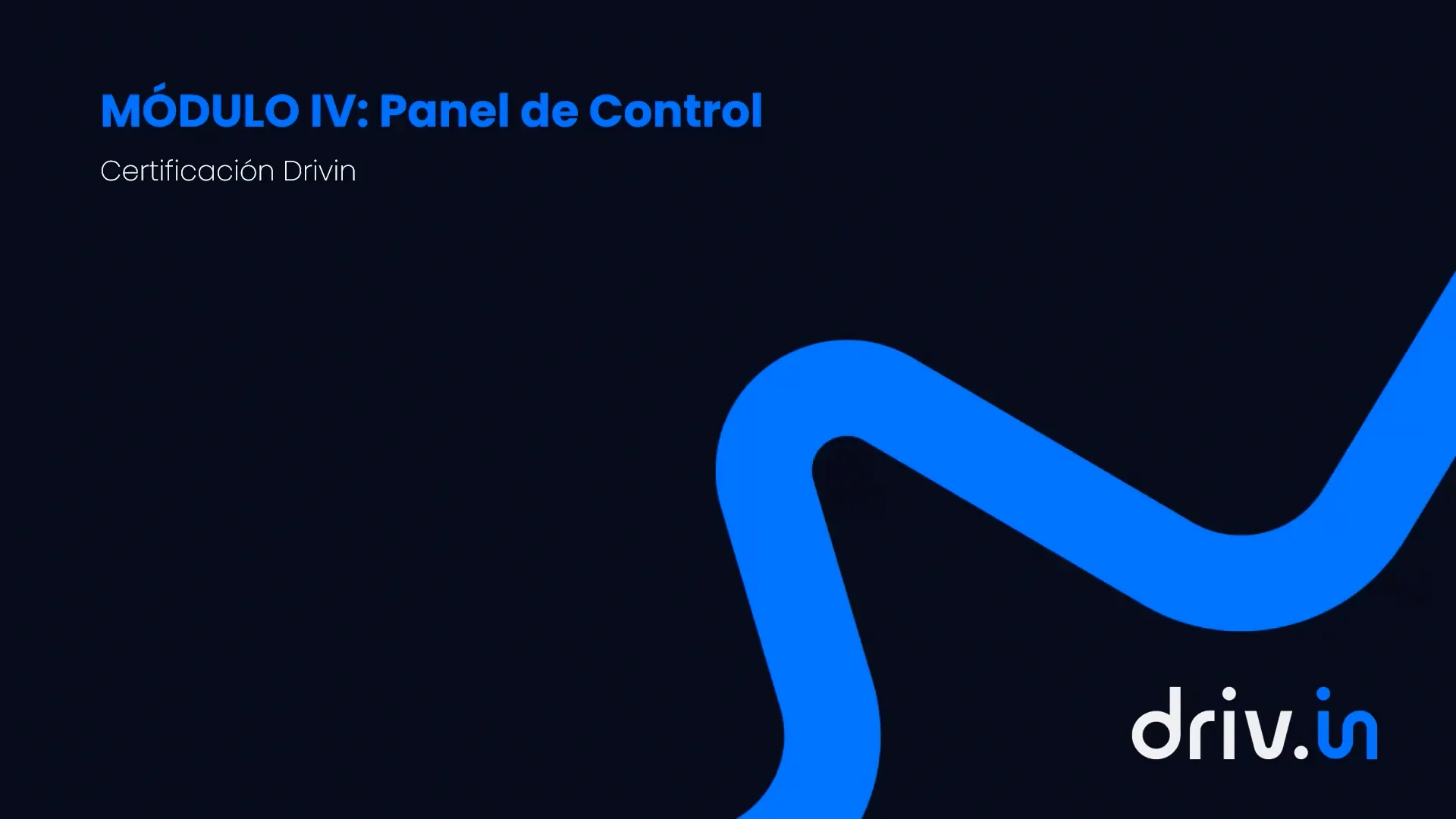 Módulo IV - Panel de Control