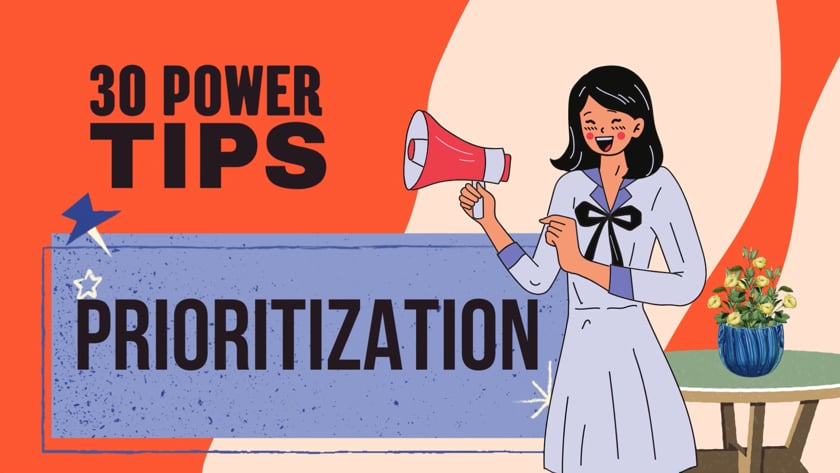 The Art of Prioritization - Tools For Motivation