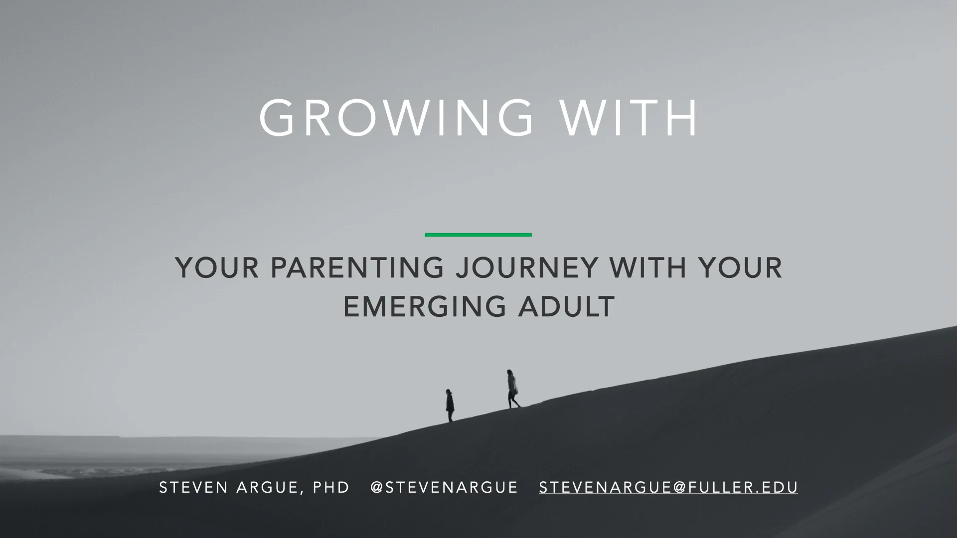 Steve Argue Parenting Your Emerging Adult on Vimeo