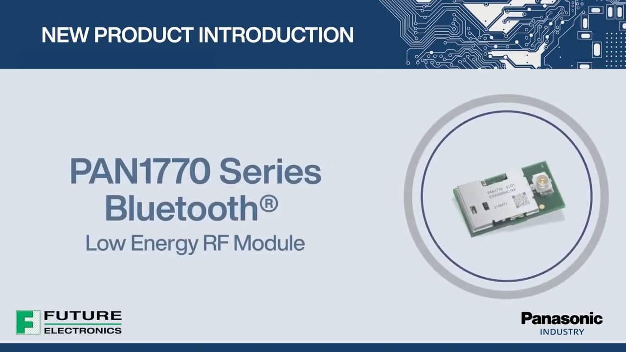 Panasonic: New Product Introduction: PAN1770 Series Bluetooth Low Energy RF Module on Vimeo