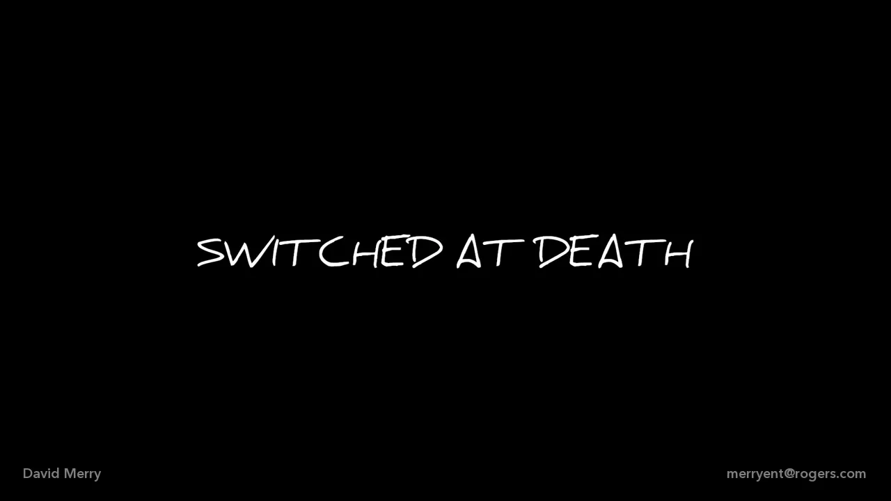 Switched at Death Trailer