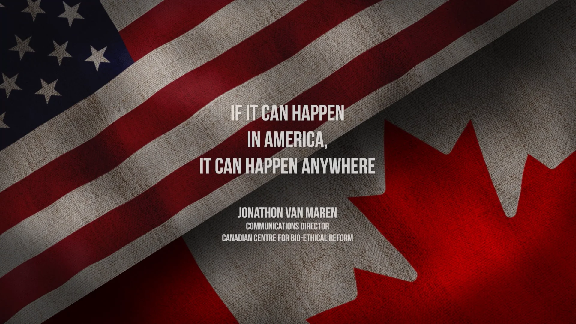 Watch If It Can Happen in America, It Can Happen Anywhere - Jonathon Van Maren | ROE Canada ...