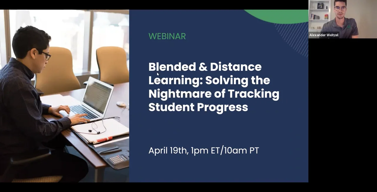 Webinar: Blended & Distance Learning- Solving the Nightmare of Tracking ...