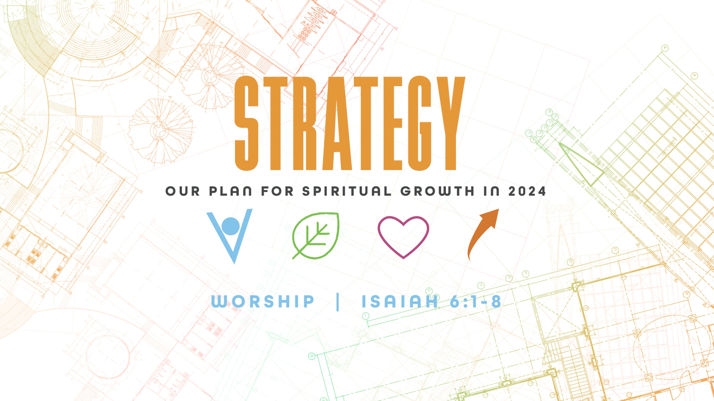 January 7, 2024, 11:00 AM, Series: "Strategy", Sermon 1: "Worship"