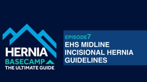 EHS midline incisional hernia guidelines | WebSurg, the online ...