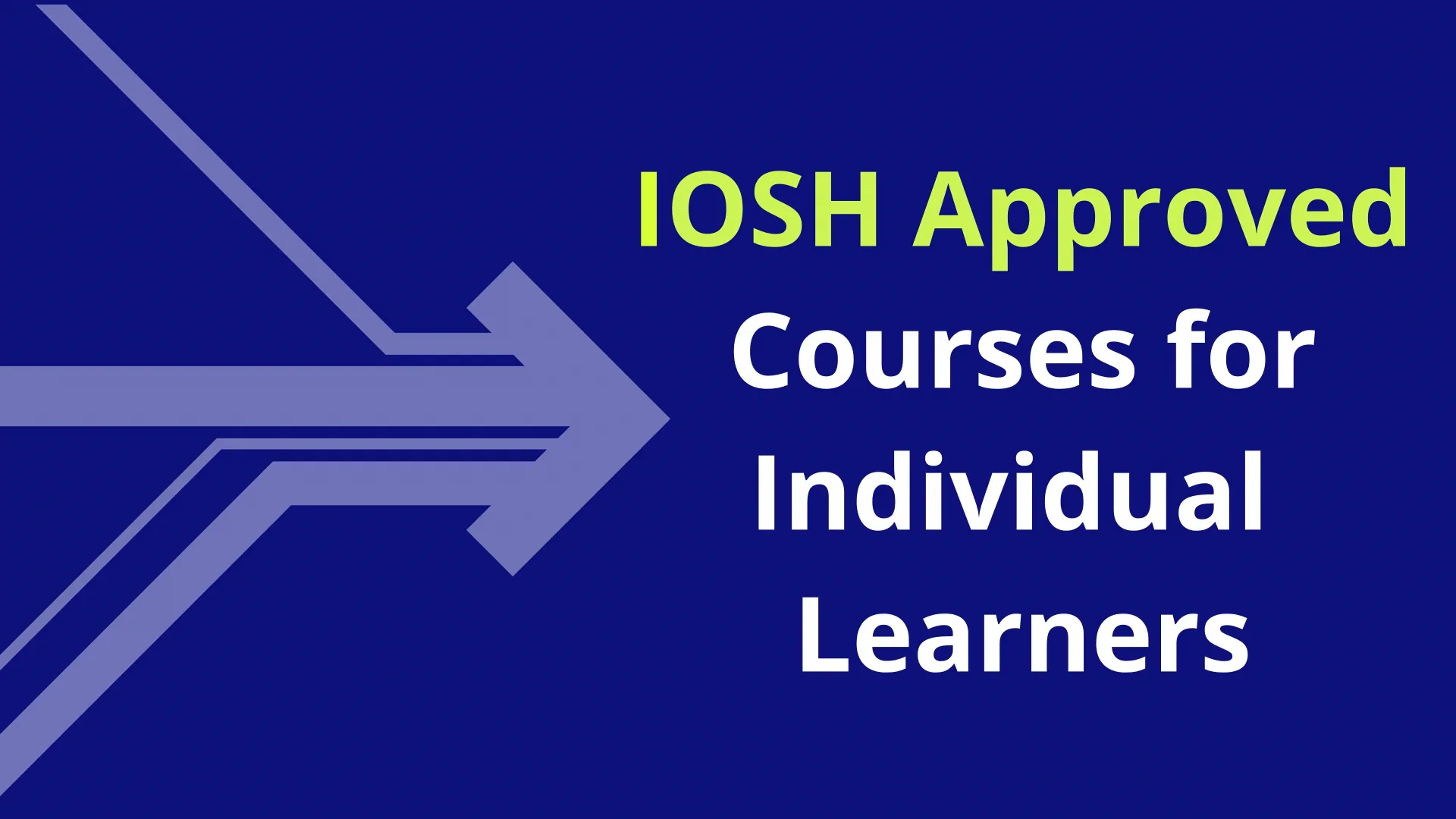 IOSH Approved Courses for Individual Learners on Vimeo