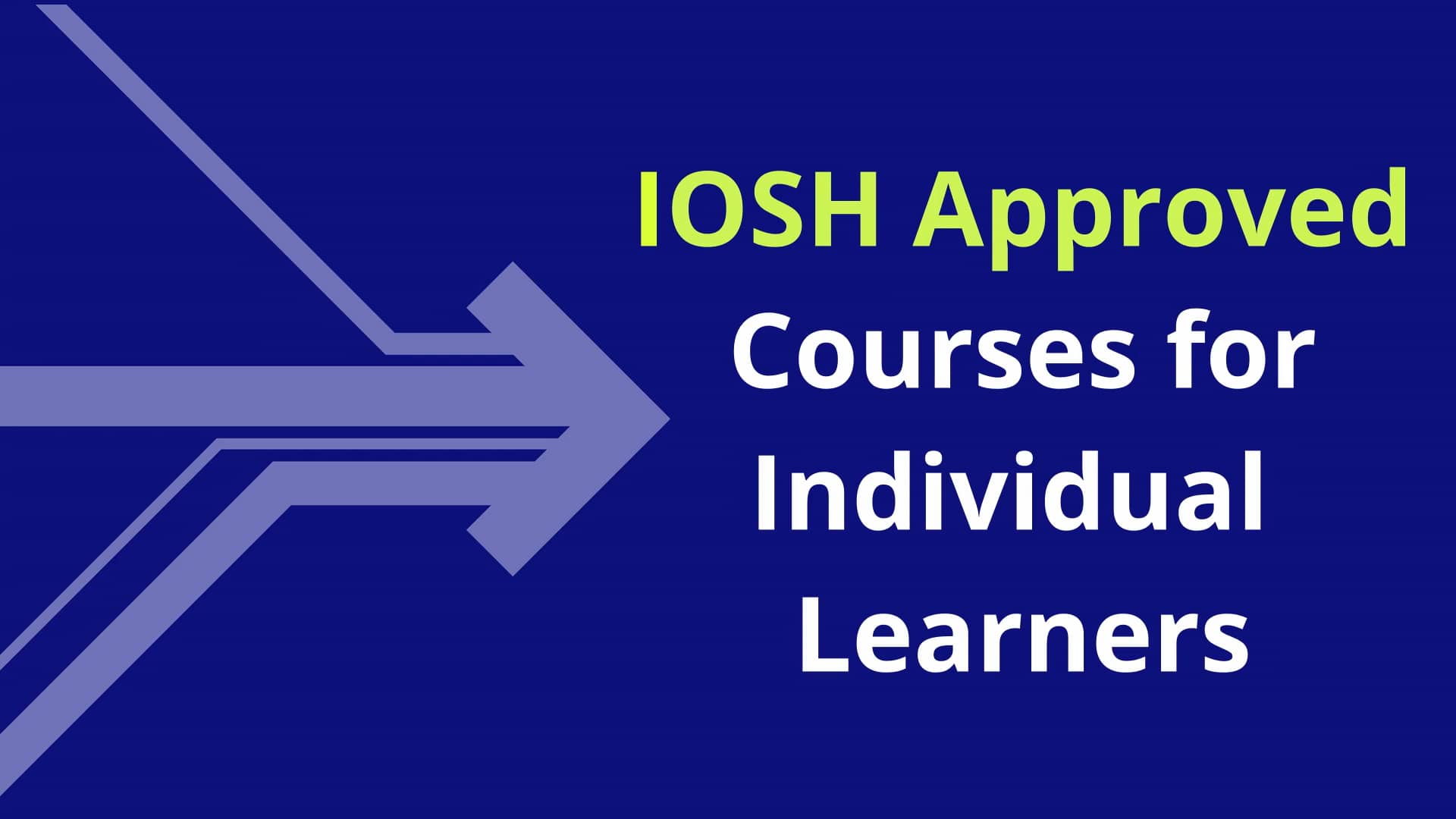 IOSH Approved Courses for Individual Learners on Vimeo