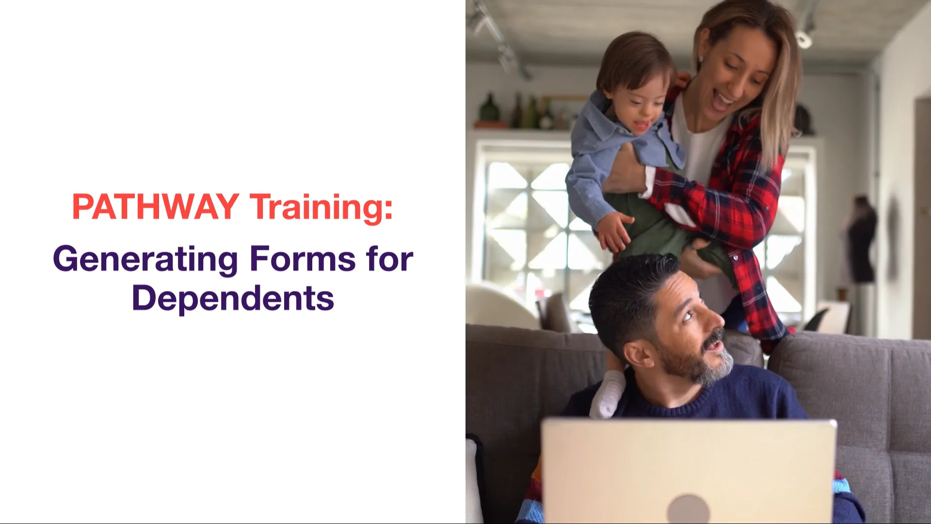 PATHWAY Training: Generating Forms for Dependents on Vimeo