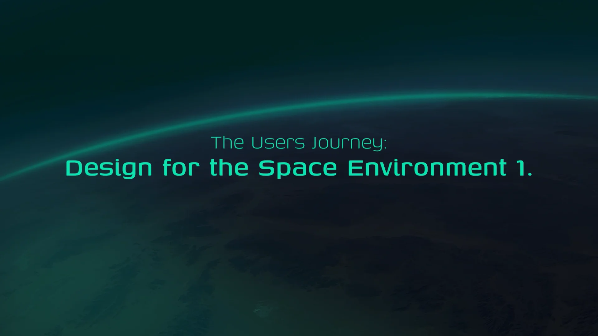 Design for the Space Environment Part 1 on Vimeo
