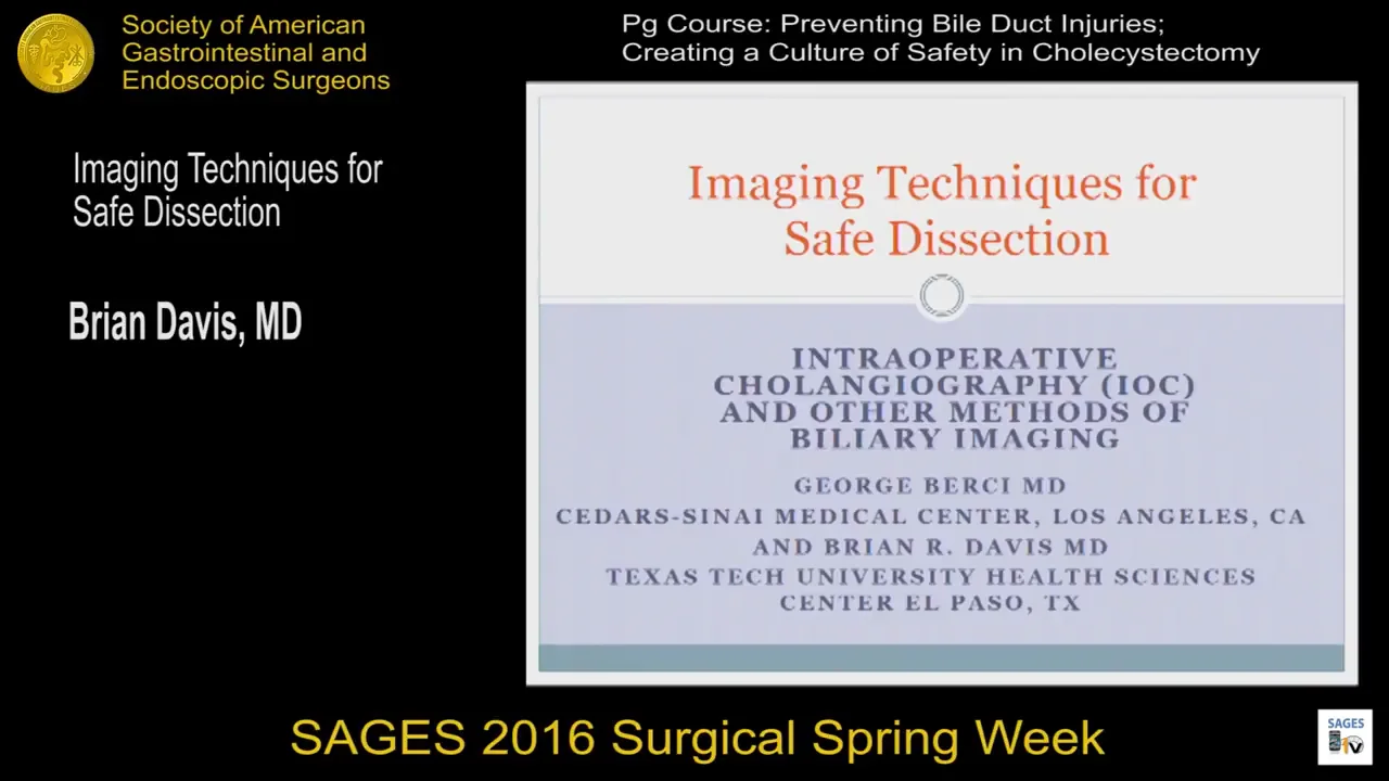 Imaging techniques for safe dissection IOC & other methods of biliary ...