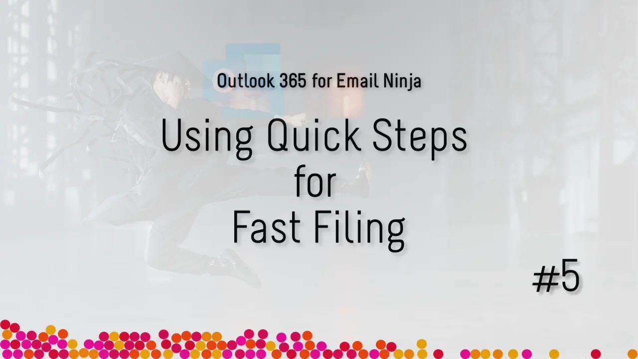 Outlook MS365 Email Ninja 2024 - Unit 5 on Vimeo
