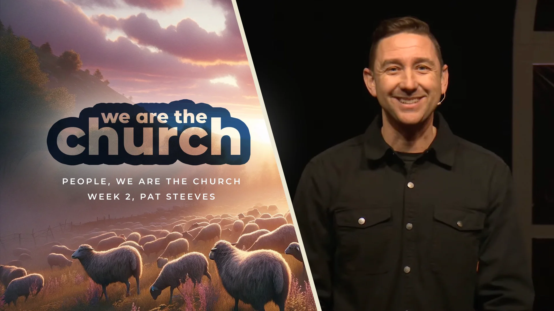 People, We Are the Church, Week 2, Pat Steeves on Vimeo