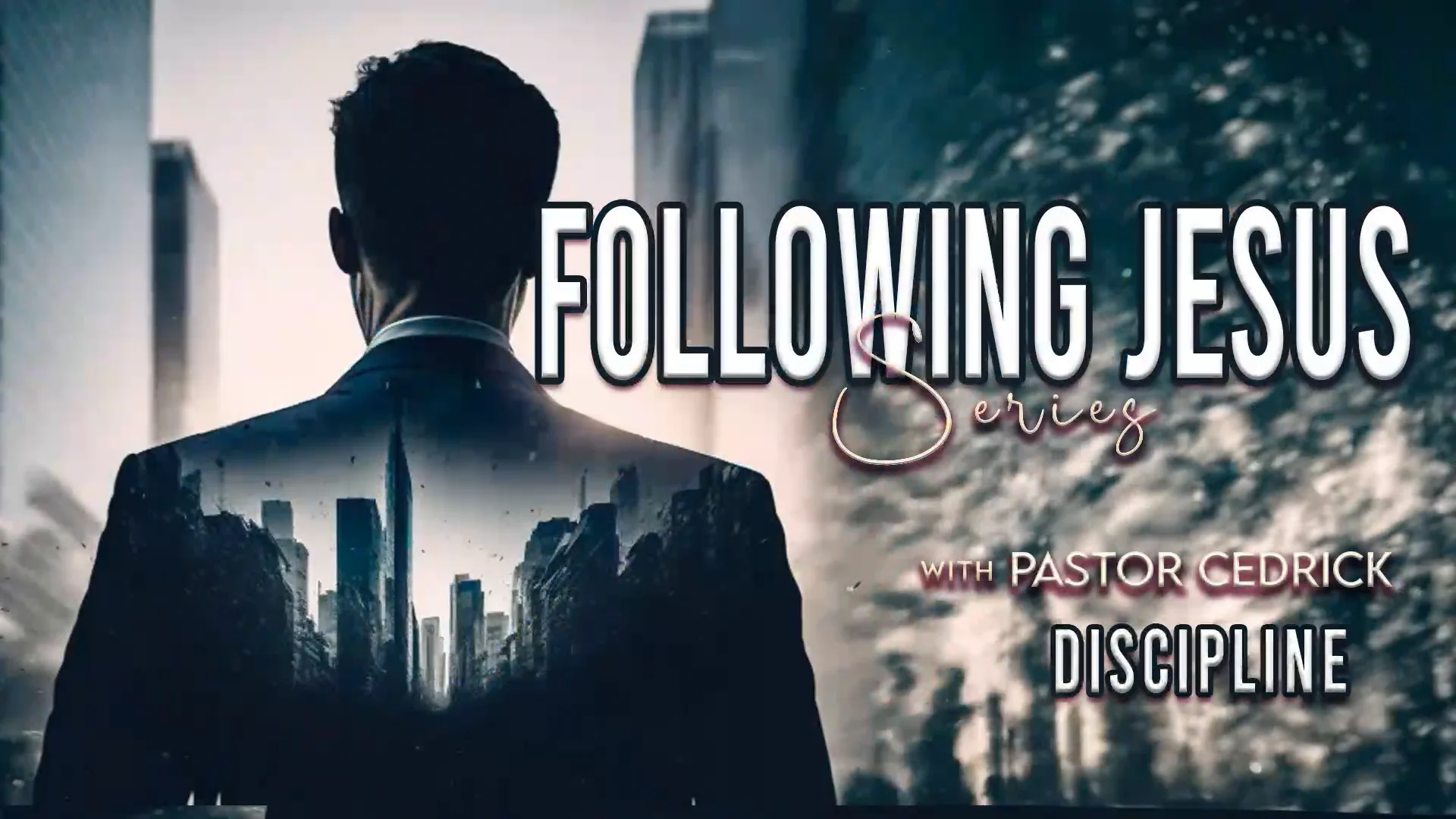 Following Jesus - Discipline -Pt. 2 on Vimeo