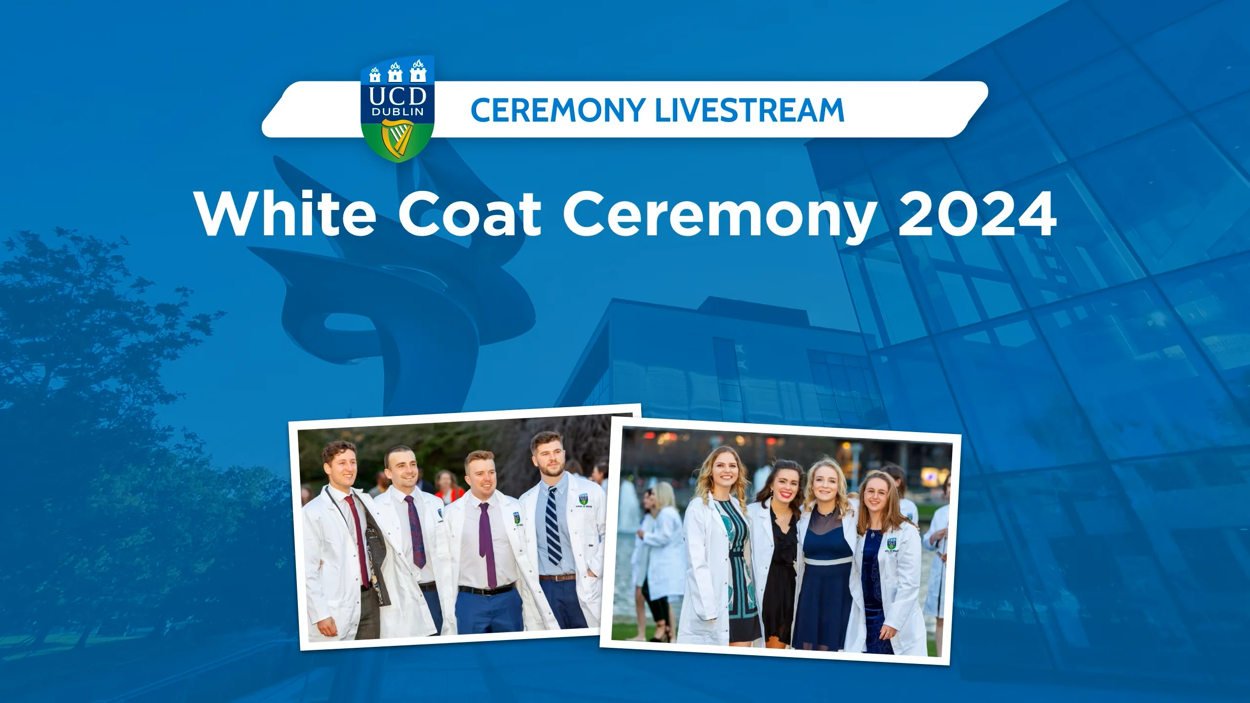 UCD School of Medicine White Coats Ceremony 2024