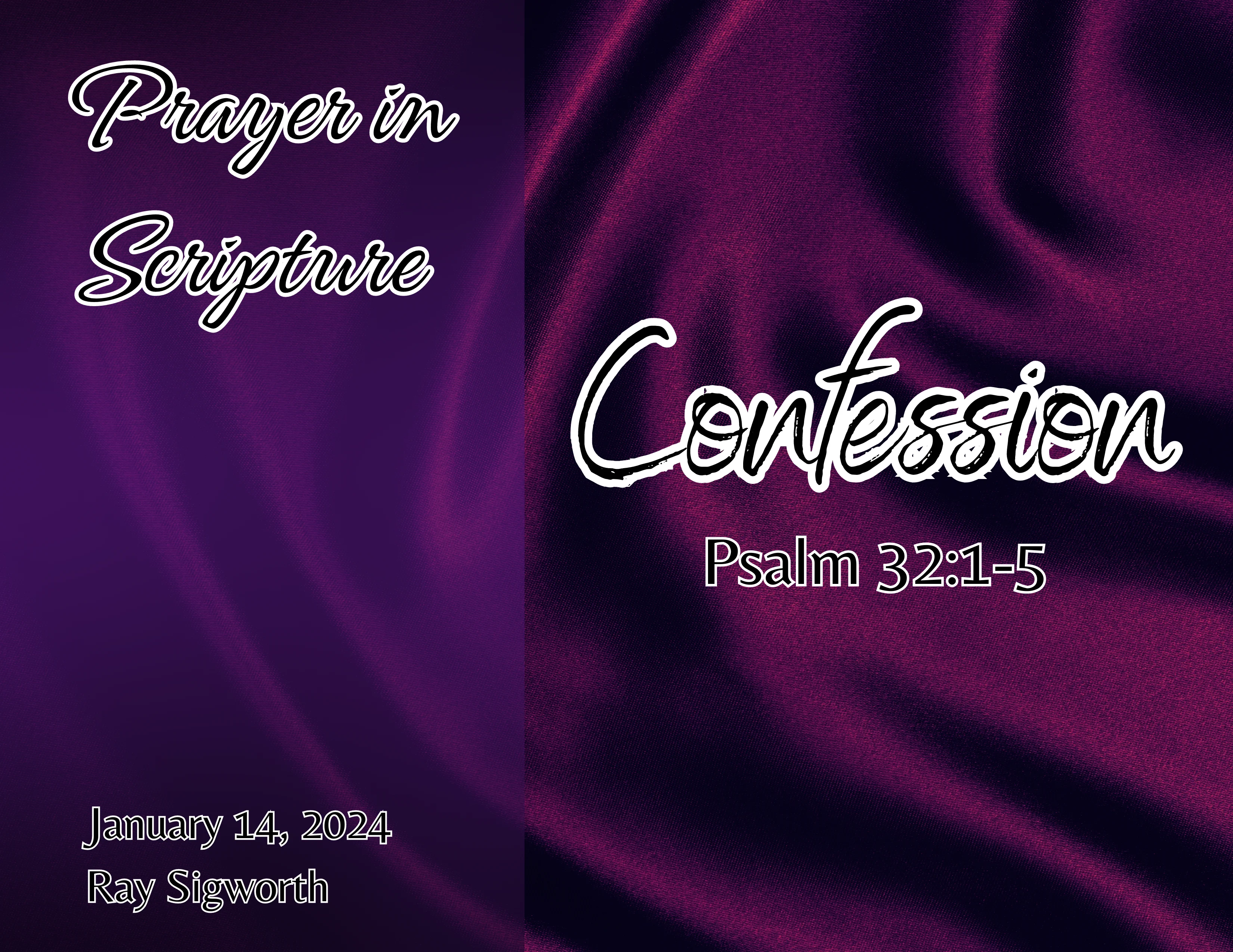 Prayer in Scripture: Confession on Vimeo