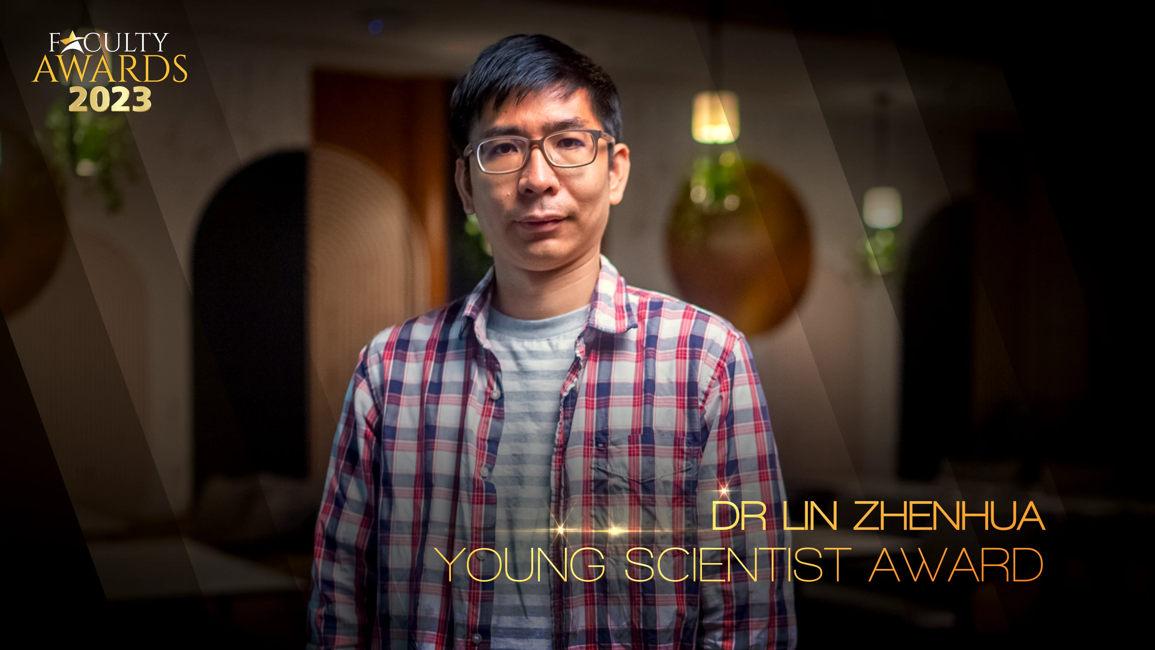 [Faculty Awards 2023] Young Scientist Award - Dr Lin Zhenhua on Vimeo