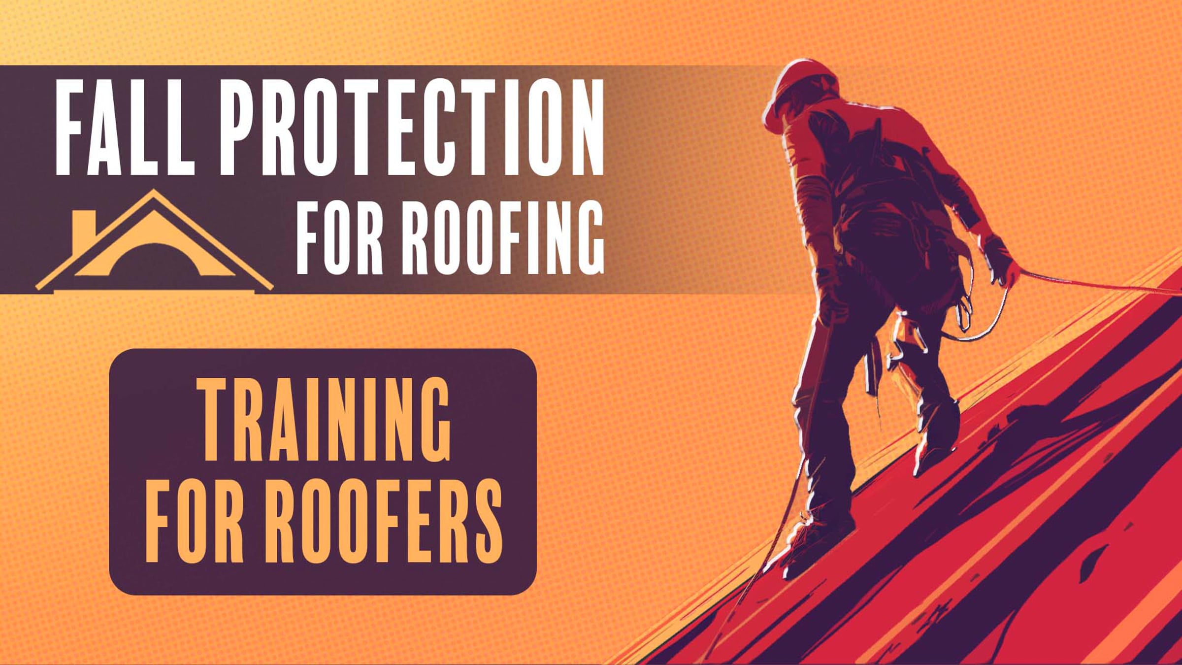 Fall Protection Training for Roofing | OSHA Rules, Safety, Fall Arrest ...
