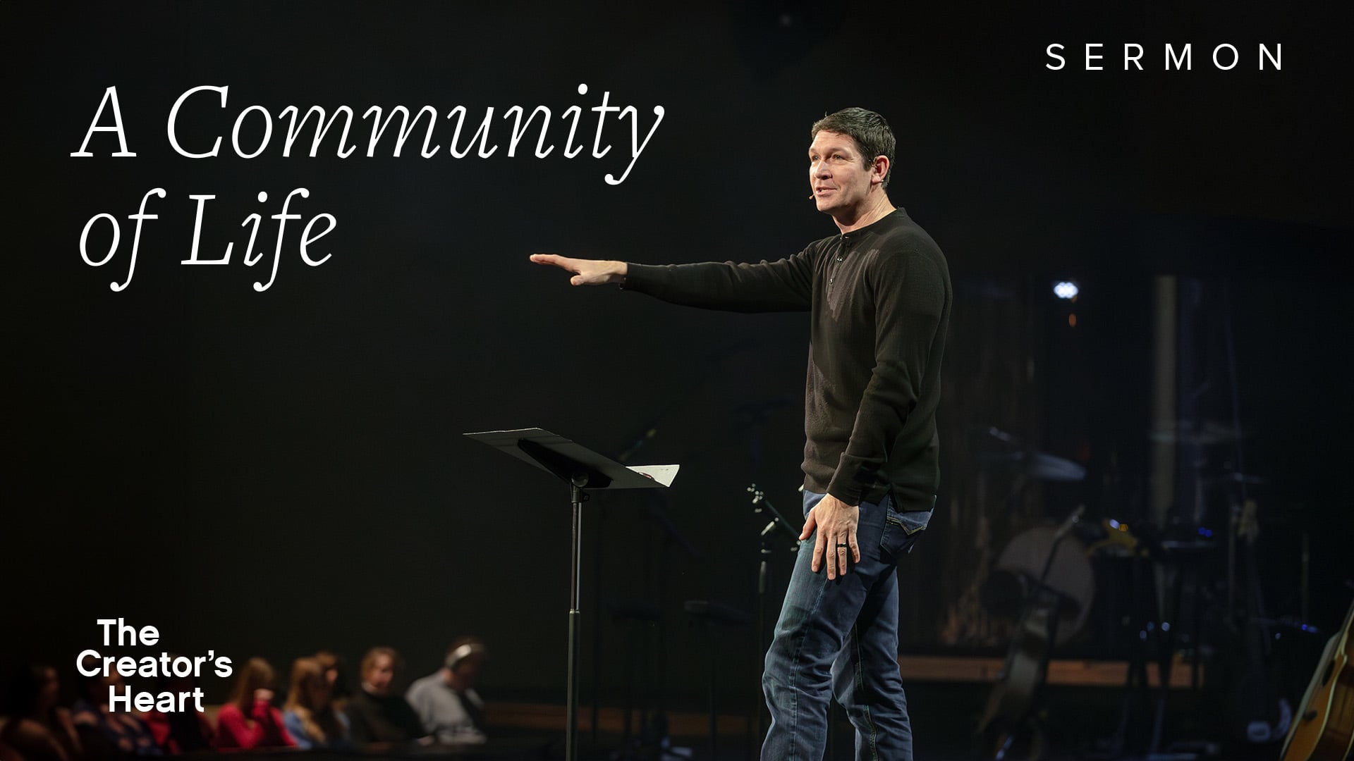A Community of Life | The Village Church | The Village Church