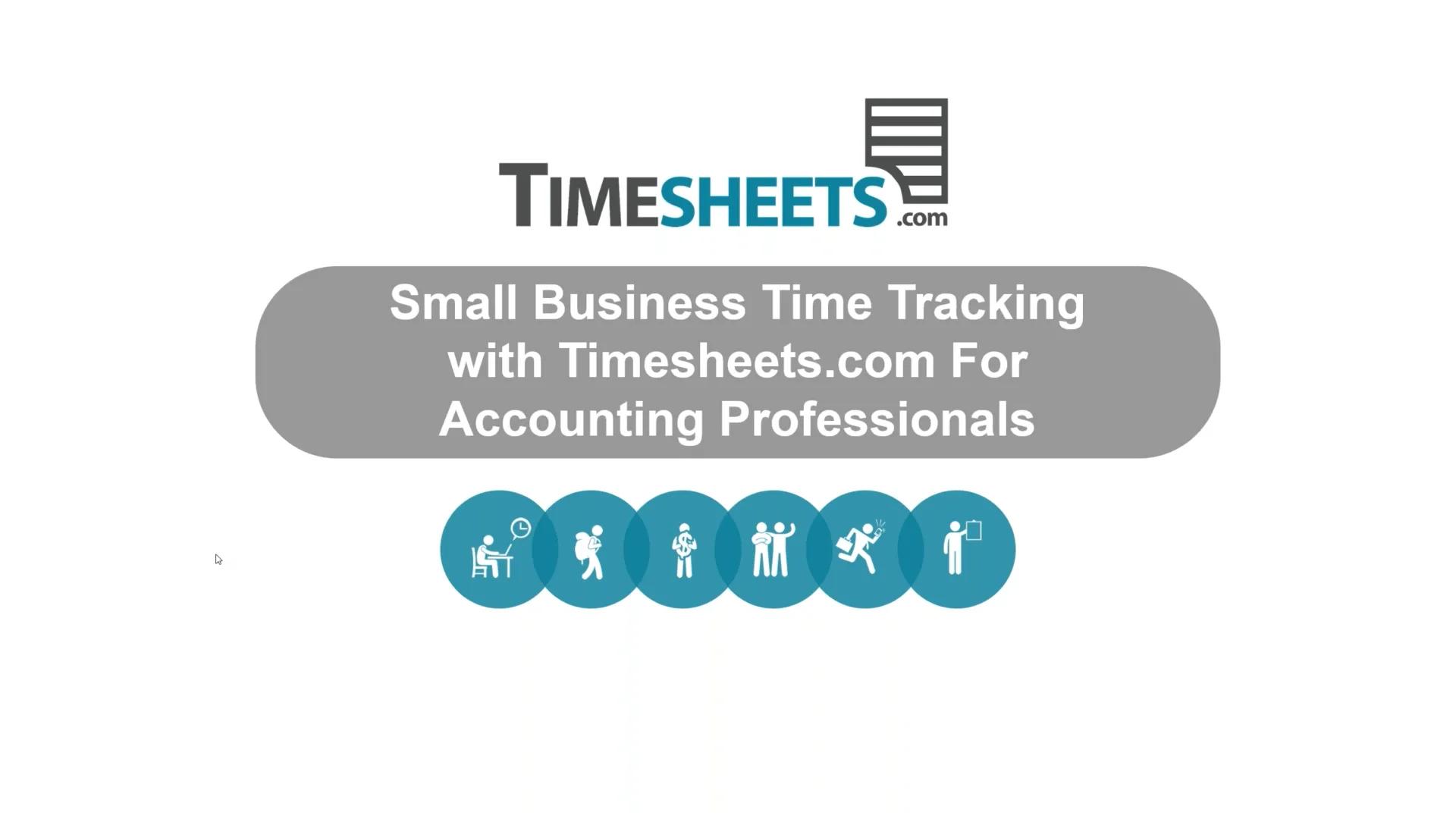 SMALL BUSINESS TIME TRACKING WITH TIMESHEETS.COM FOR ACCOUNTING ...