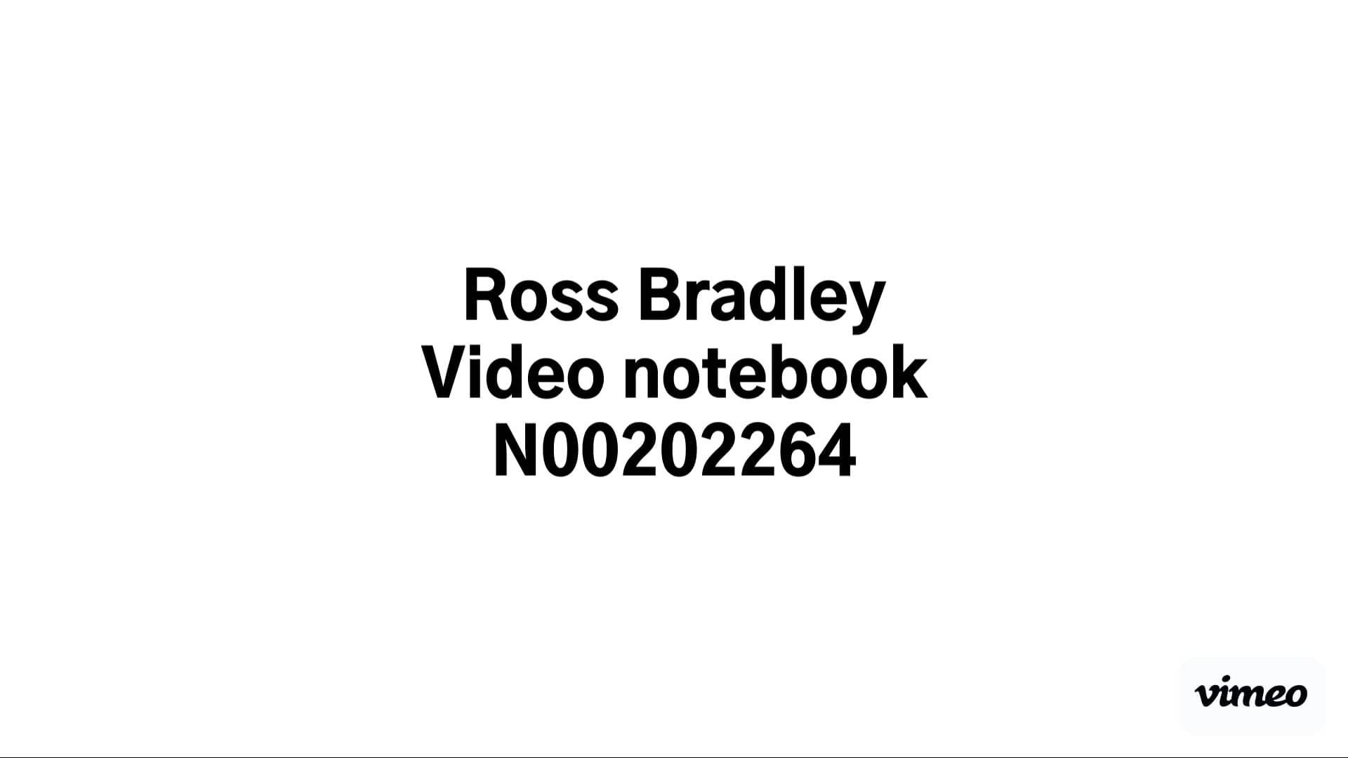 Ross Bradley Notebook on Vimeo