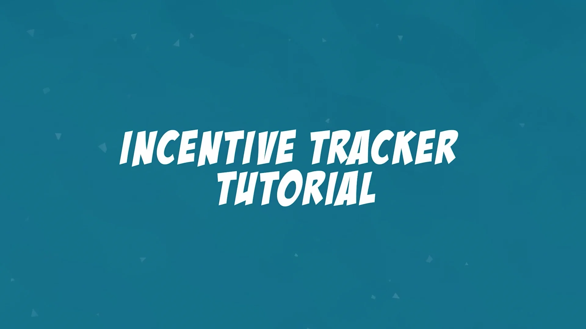 How to Use the Incentive Tracker