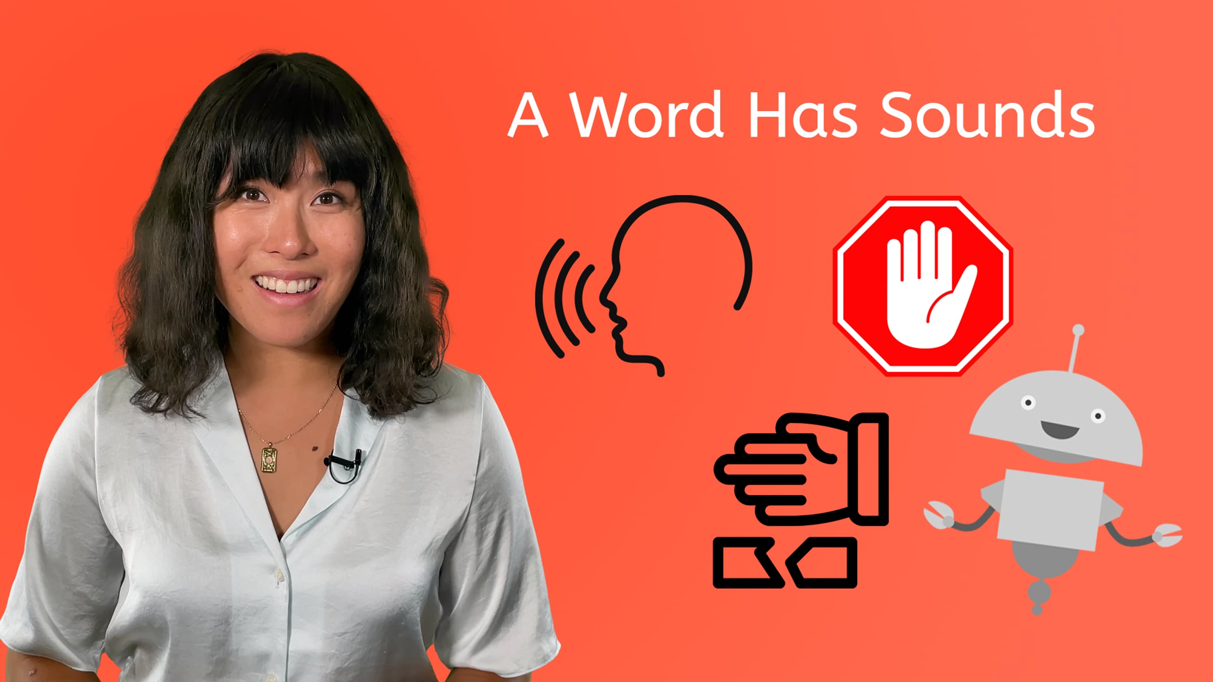 A Word Has Sounds