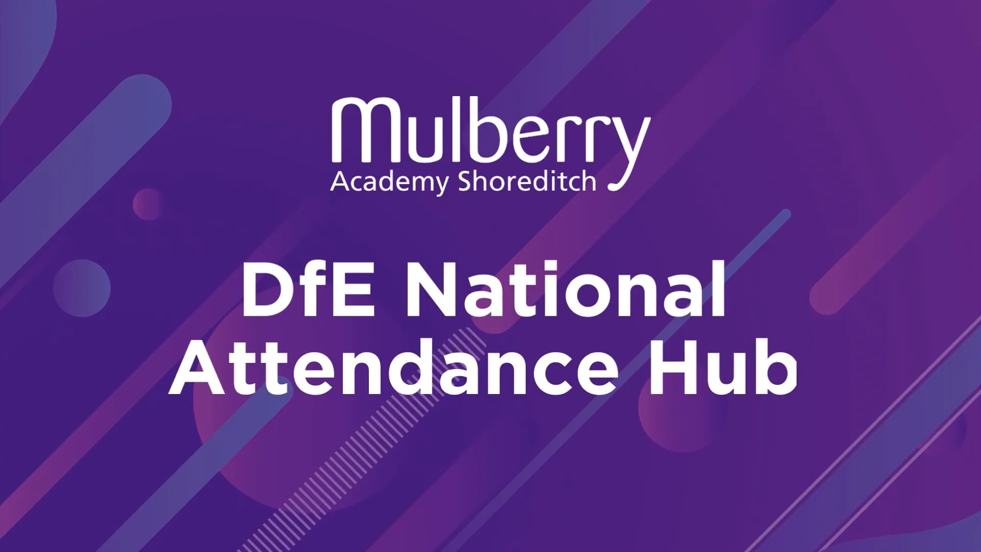 Mulberry Academy Shoreditch: Attendance Hub